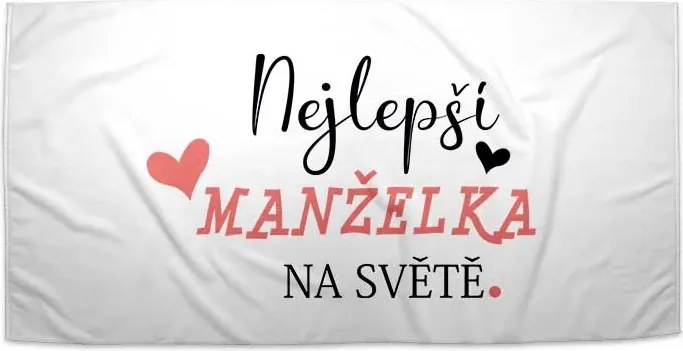 Sablio Ručník Nejlepší manželka na světě - 30x50 cm