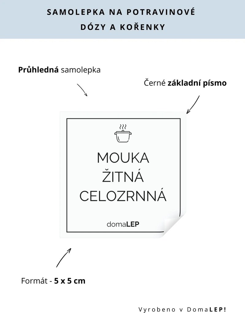 MOUKA ŽITNÁ CELOZRNNÁ – průhledná samolepka na dózu, 5 × 5 cm | DomaLEP