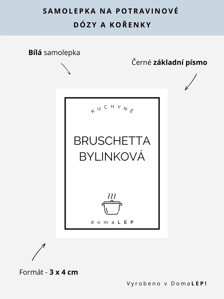 Samolepka na kořenky BRUSCHETTA BYLINKOVÁ bílá 3 × 4 cm základní písmo