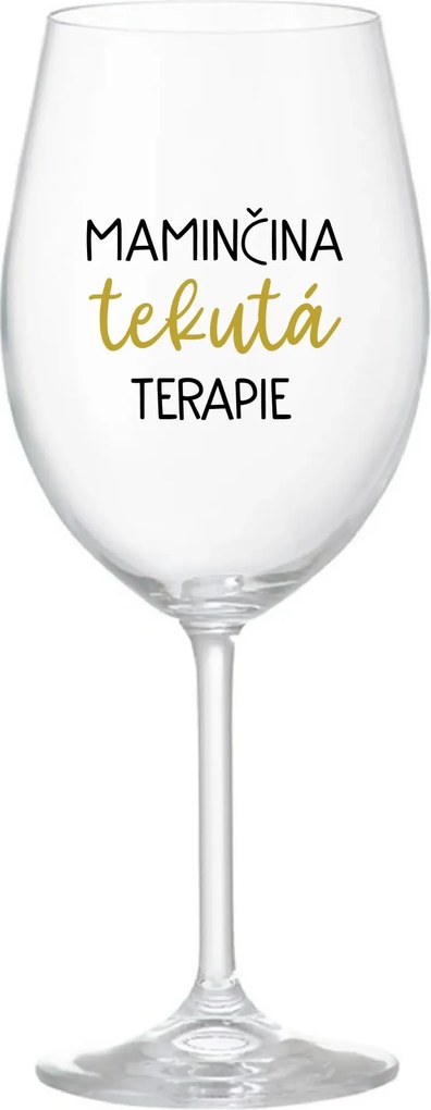 MAMINČINA TEKUTÁ TERAPIE - čirá sklenice na víno 350 ml
