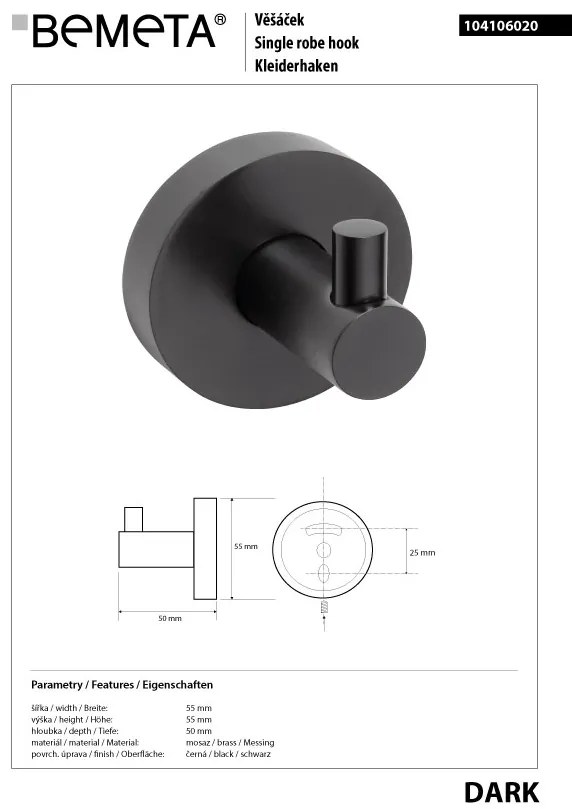 Bemeta Design DARK: Háček -