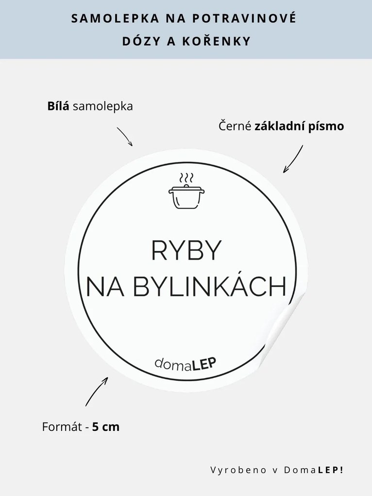 Samolepka na kořenky RYBY NA BYLINKÁCH bílá 5 cm základní písmo