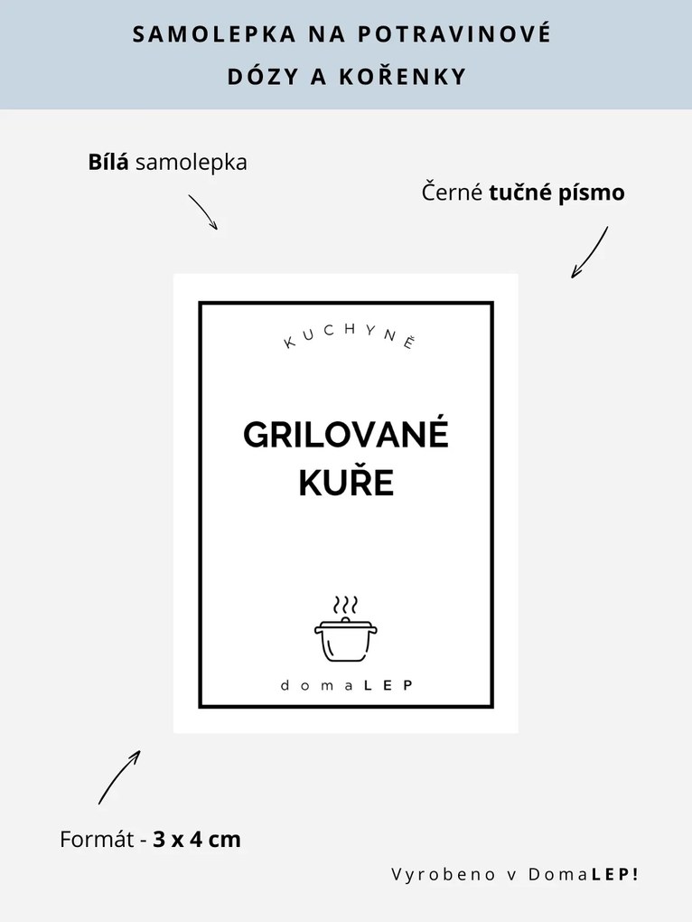 Samolepka na kořenky GRILOVANÉ KUŘE bílá 3 × 4 cm tučné písmo