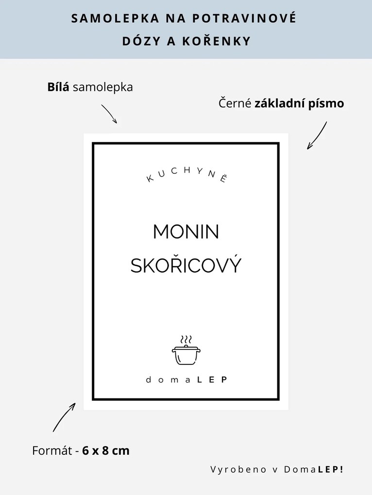 Samolepka na láhev MONIN SKOŘICOVÝ 6 x 8 cm – bílá vinylová, voděodolná, omyvatelná samolepka na dózy, základní písmo
