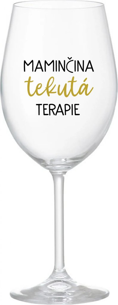 MAMINČINA TEKUTÁ TERAPIE - čirá sklenice na víno 350 ml