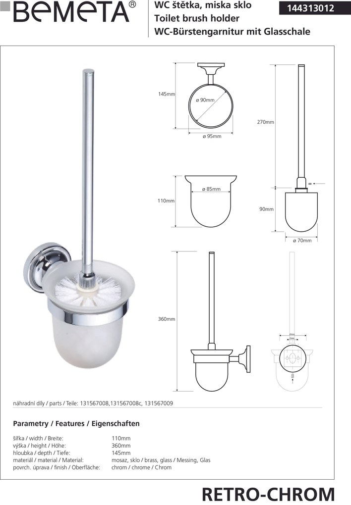 Bemeta Design RETRO chrom: WC štětka, na pověšení, sklo -