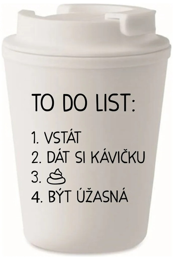 TO DO LIST:  BÝT ÚŽASNÁ - bílý termohrnek 300 ml