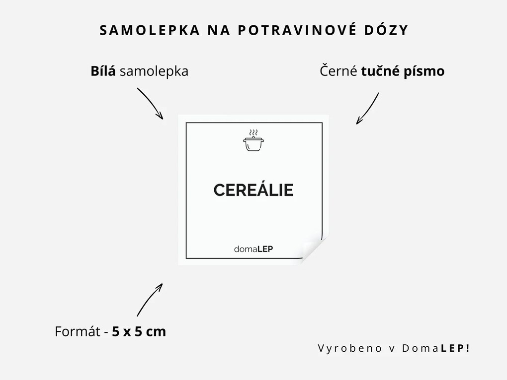 CEREÁLIE - omyvatelná samolepka na dózu, výběr rozměrů Ø 5 cm / 5 x 5 cm / 6 x 8 cm | DomaLEP tvar: KOLEČKO, barva: BÍLÁ - ČERNÉ písmo, velikost: Ø 5 cm - základní písmo