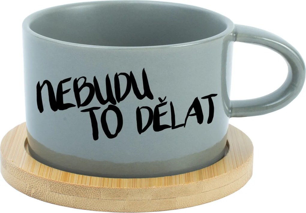 NEBUDU TO DĚLAT - šedý hrníček makronka 200 ml