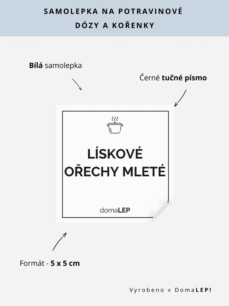 LÍSKOVÉ OŘECHY – bílá samolepka na dózu, tučné písmo, 5 x 5 cm | DomaLEP