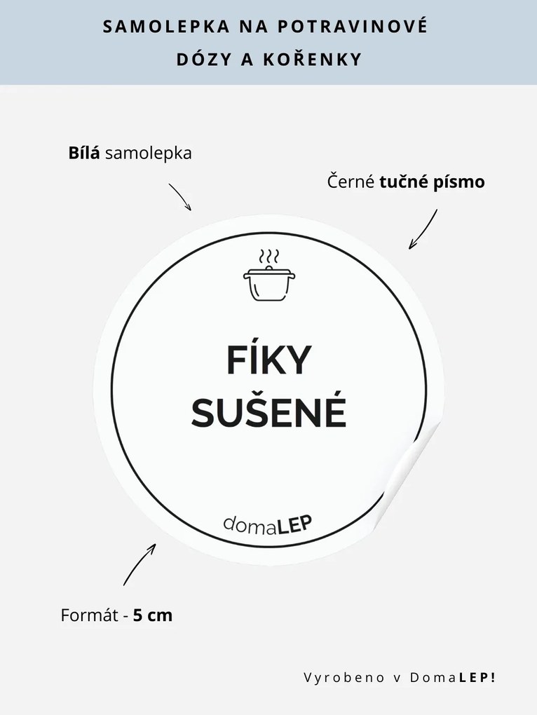 FÍKY SUŠENÉ – bílá samolepka na dózu, tučné písmo, 5 cm | DomaLEP