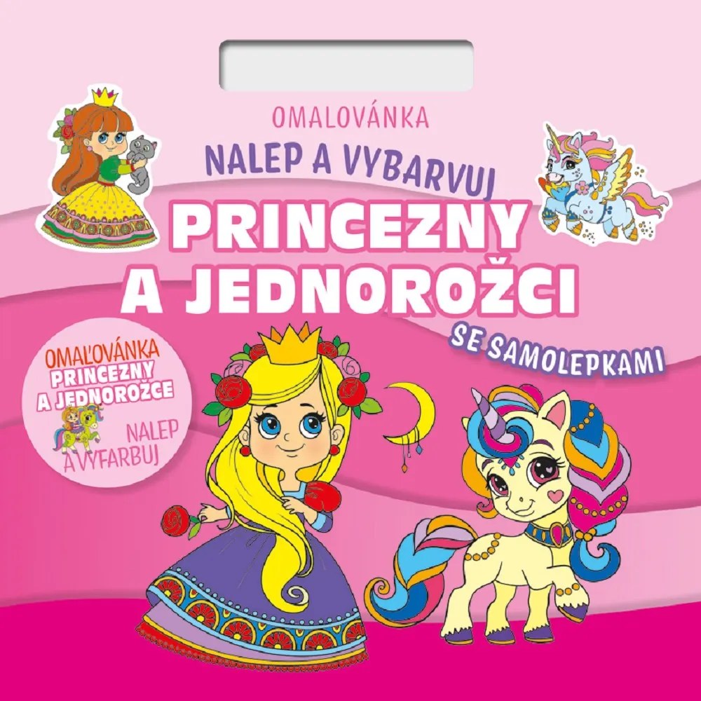 Baloušek - Nalepuj a vybarvuj! Princezny a jednorožci