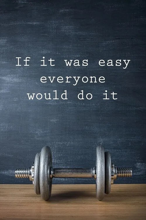 Plakát, Obraz - Motivation - If It Was Easy Everyone Would Do It, (61 x 91.5 cm)