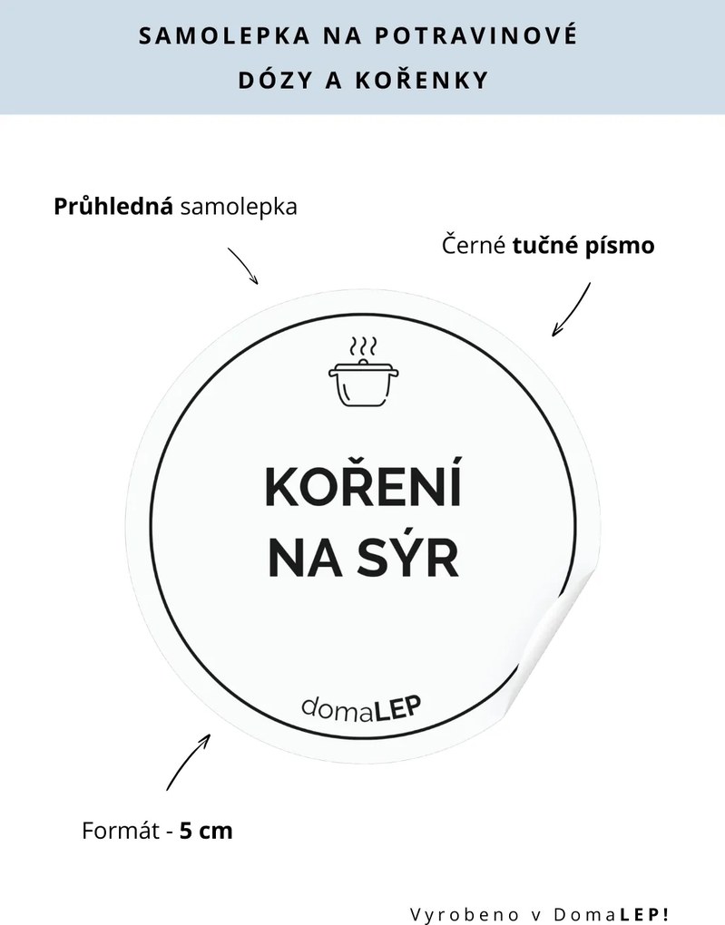 Samolepka na kořenky KOŘENÍ NA SÝR průhledná 5 cm tučné písmo