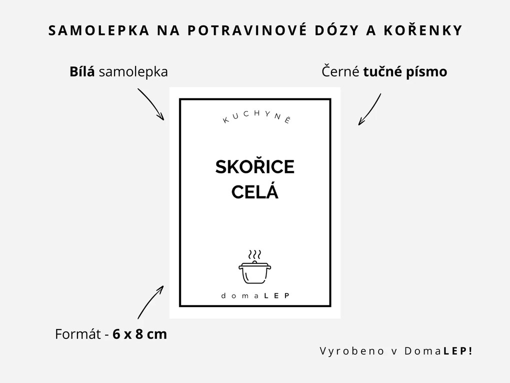 SKOŘICE CELÁ - omyvatelná samolepka na kořenky, výběr rozměrů Ø 5 cm / 5 x 5 cm / 6 x 8 cm | DomaLEP tvar: KOLEČKO, barva: BÍLÁ - ČERNÉ písmo, velikost: Ø 5 cm - základní písmo
