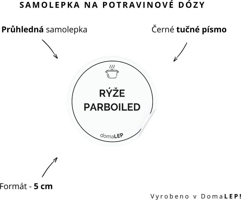 RÝŽE PARBOILED - omyvatelná samolepka na dózu, výběr rozměrů Ø 5 cm / 5 x 5 cm / 6 x 8 cm | DomaLEP tvar: ČTVEREC, barva: PRŮHLEDNÁ - ČERNÉ písmo, velikost: š. 5 cm x v. 5 cm - tučné písmo