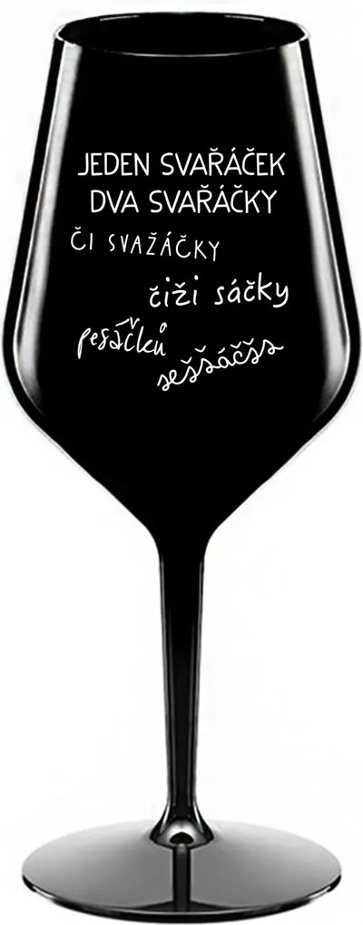 SVAŘÁČEK - černá nerozbitná sklenice na víno 470 ml