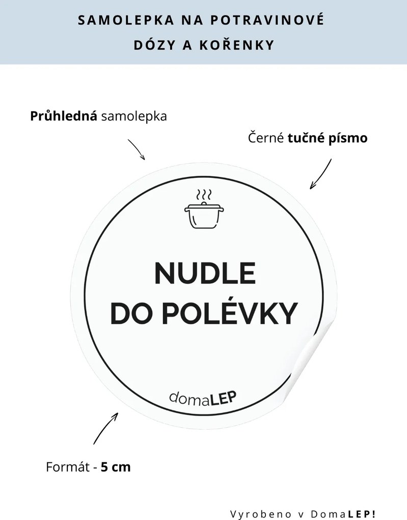 NUDLE DO POLÉVKY – průhledná samolepka na dózu, tučné písmo, 5 cm | DomaLEP