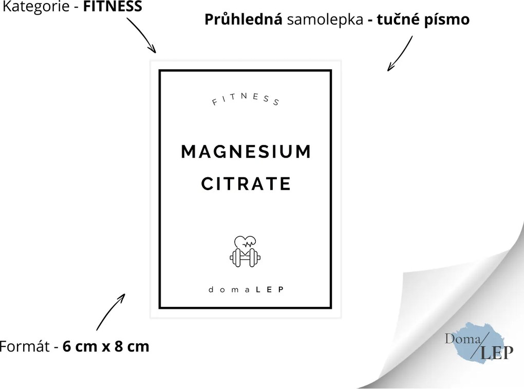 MAGNESIUM CITRATE - Samolepka na dózu pro fitness doplňky - DomaLEP tvar: ČTVEREC, barva: PRŮHLEDNÁ - ČERNÉ písmo, velikost: š. 5 cm x v. 5 cm - tučné písmo