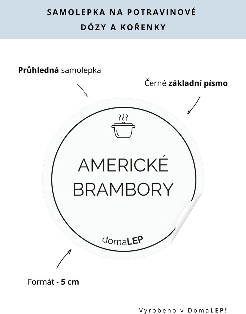 Samolepka na kořenky AMERICKÉ BRAMBORY průhledná 5 cm základní písmo
