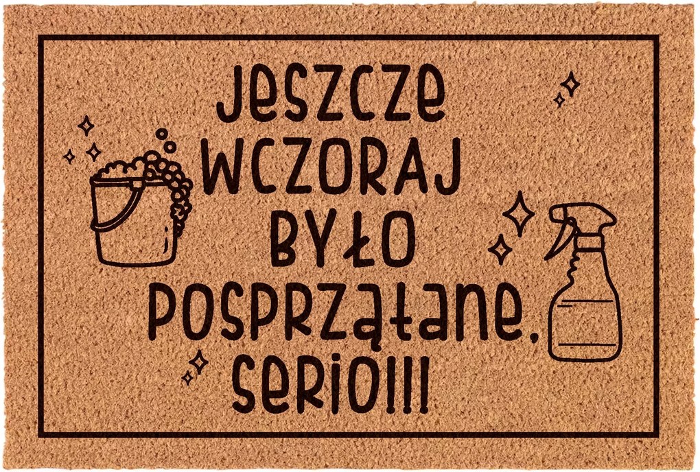 2 x rohožka pod dveře Včera Byla Uklizena