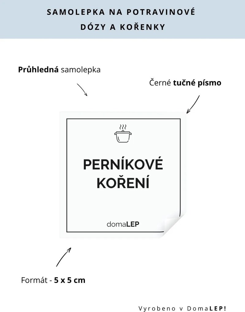 Samolepka na kořenky PERNÍKOVÉ KOŘENÍ průhledná 5 × 5 cm tučné písmo