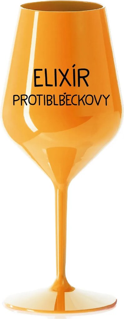 ELIXÍR PROTIBLBEČKOVÝ - oranžová nerozbitná sklenice na víno 470 ml
