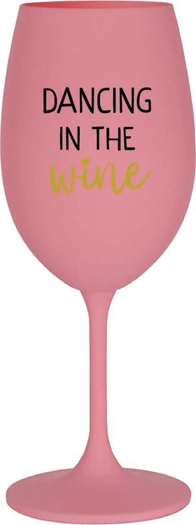 DANCING IN THE WINE - růžová sklenice na víno 350 ml