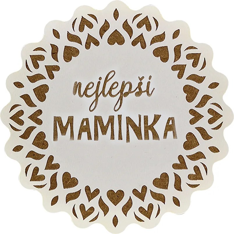 AMADEA Dřevěný podtácek kulatý text "nejlepší maminka", průměr 10,5 cm, český výrobek