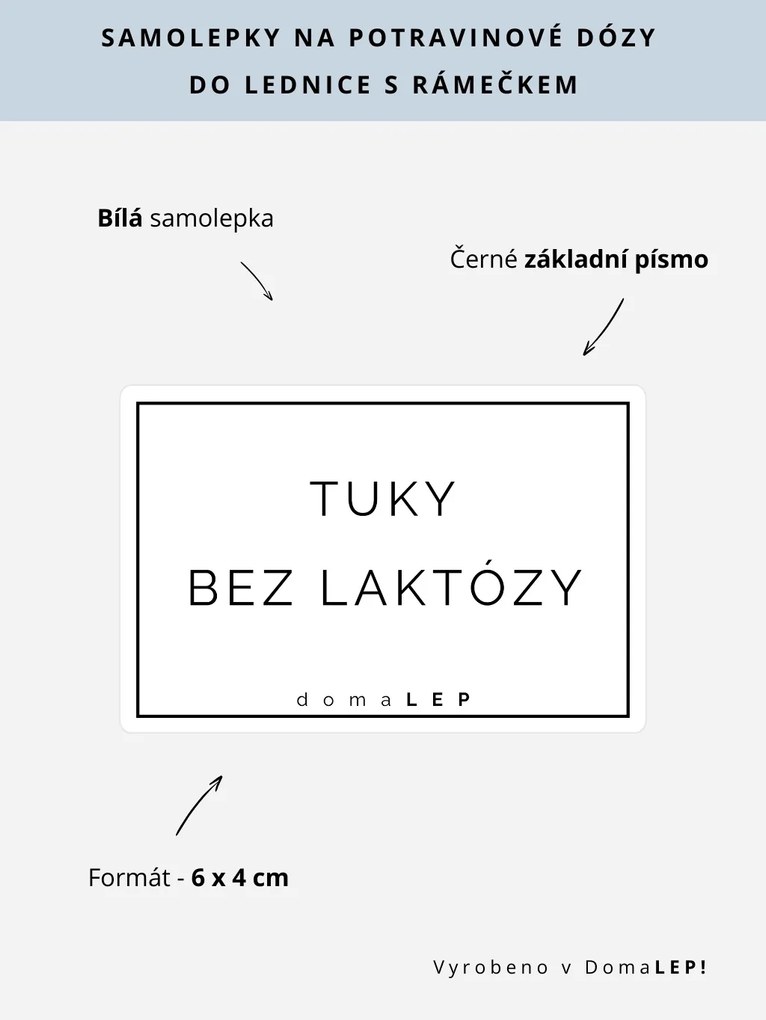 TUKY BEZ LAKTÓZY - Samolepka s rámečkem na dózy do lednice, 6 x 4 cm
