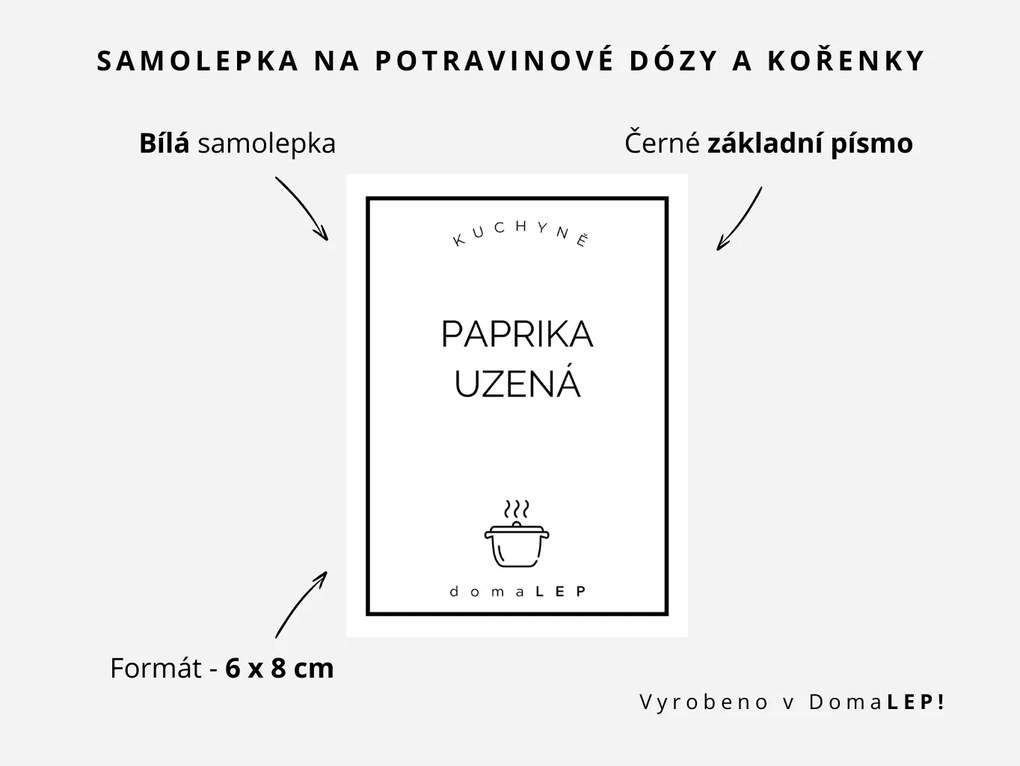 PAPRIKA UZENÁ - omyvatelná samolepka na kořenky, výběr rozměrů Ø 5 cm / 5 x 5 cm / 6 x 8 cm | DomaLEP tvar: OBDÉLNÍK, barva: BÍLÁ - ČERNÉ písmo, velikost: š. 6 cm x v. 8 cm – základní písmo