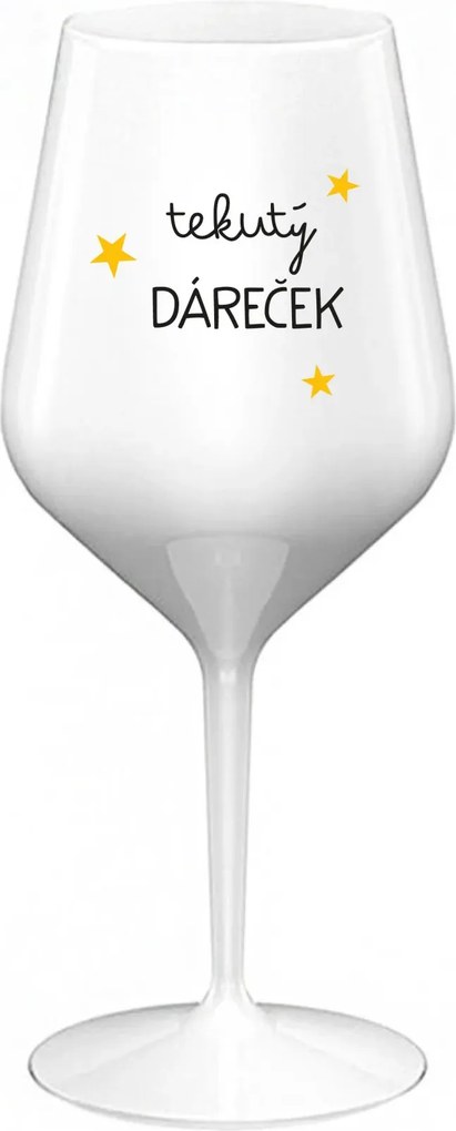 TEKUTÝ DÁREČEK - bílá nerozbitná sklenice na víno 470 ml