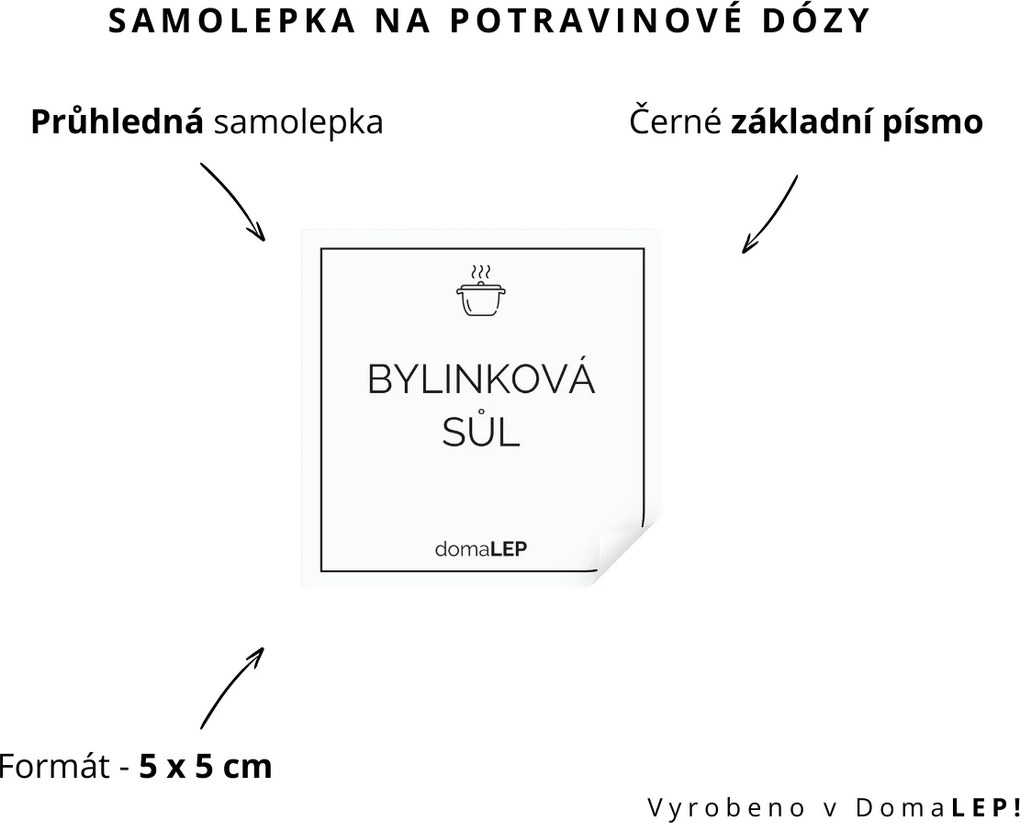BYLINKOVÁ SŮL - omyvatelná samolepka na dózu, výběr rozměrů Ø 5 cm / 5 x 5 cm / 6 x 8 cm | DomaLEP tvar: OBDÉLNÍK, barva: PRŮHLEDNÁ - ČERNÉ písmo, velikost: š. 6 cm x v. 8 cm – základní písmo