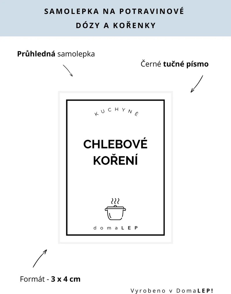 Samolepka na kořenky CHLEBOVÉ KOŘENÍ průhledná 3 × 4 cm tučné písmo