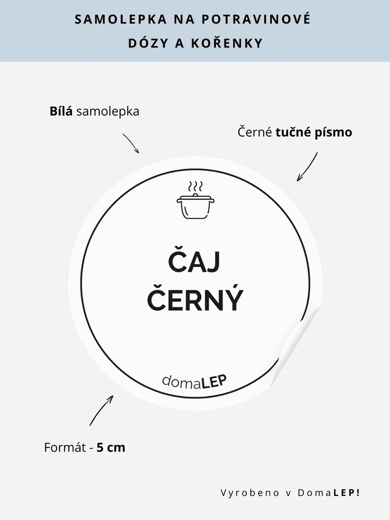 ČAJ ČERNÝ – bílá samolepka na dózu, tučné písmo, 5 cm | DomaLEP