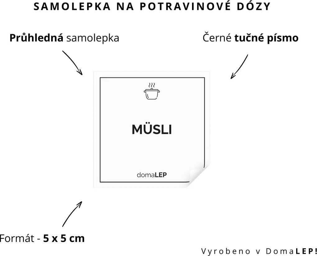 MÜSLI - omyvatelná samolepka na dózu, výběr rozměrů Ø 5 cm / 5 x 5 cm / 6 x 8 cm | DomaLEP tvar: OBDÉLNÍK, barva: PRŮHLEDNÁ - ČERNÉ písmo, velikost: š. 6 cm x v. 8 cm – základní písmo
