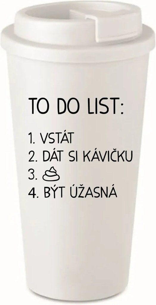TO DO LIST:  BÝT ÚŽASNÁ - bílý termohrnek 475 ml