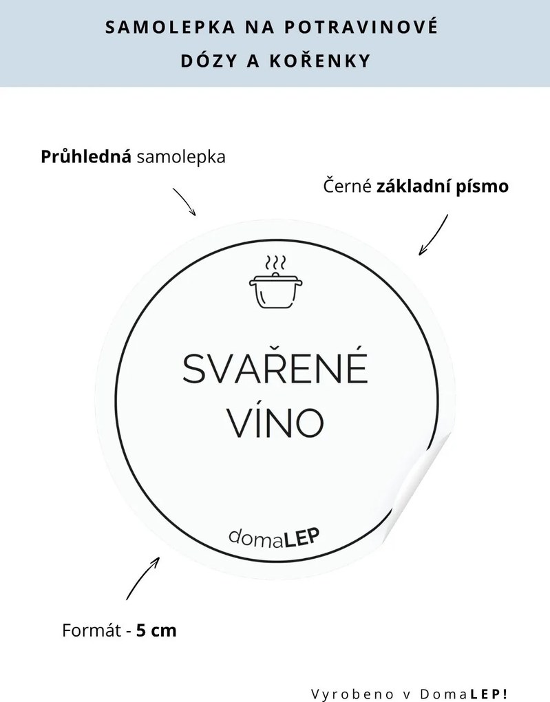 Samolepka na kořenky SVAŘENÉ VÍNO průhledná 5 cm základní písmo