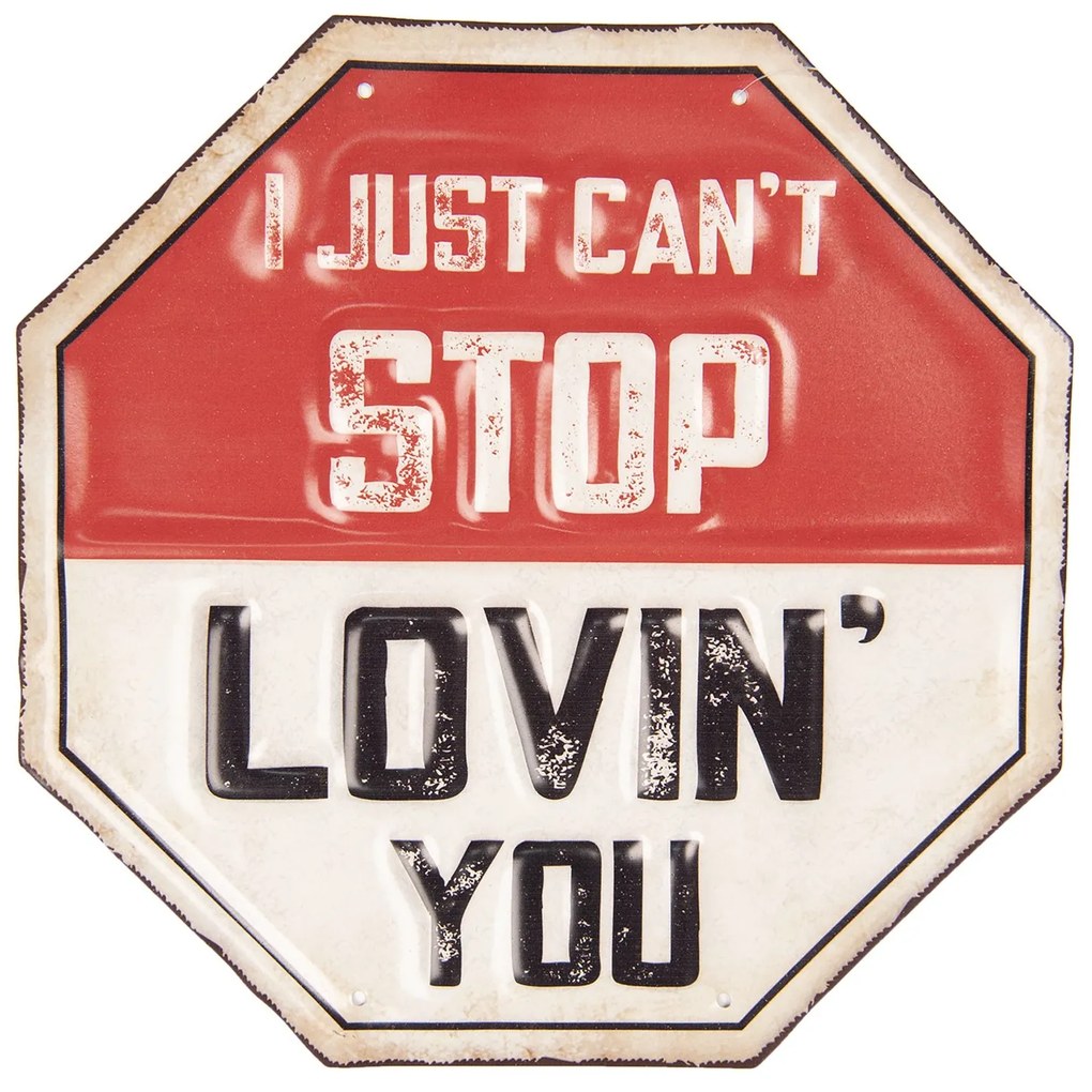 Barevná kovová cedule I JUST CANT STOP s úmyslným odřením - 30*30 cm