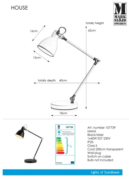 Markslöjd 107739 - Stolní lampa HOUSE 1xE27/40W/230V