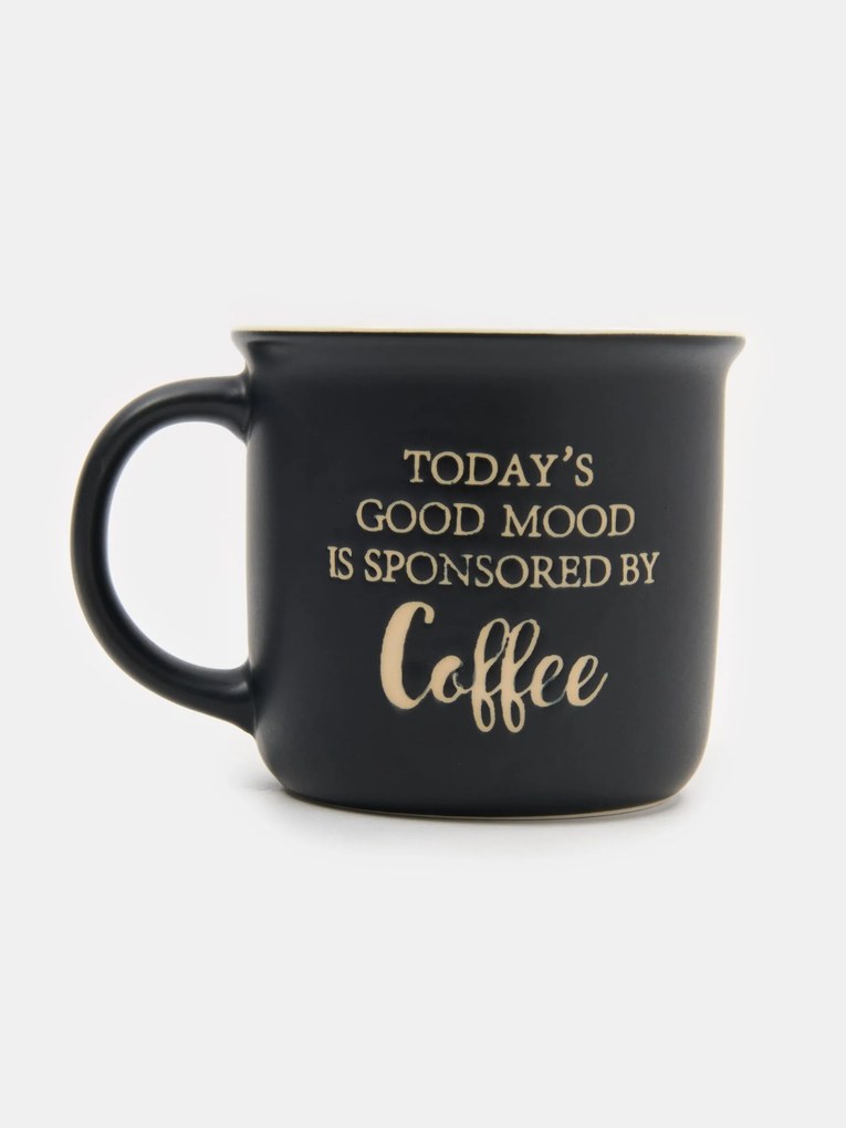 Sinsay - Keramický hrnek s nápisem Today’s Good Mood Is Sponsored By Coffee - černá