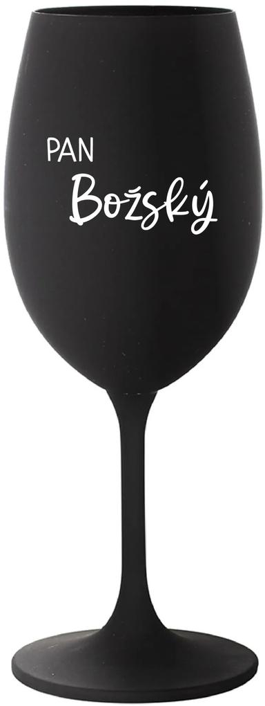 PAN BOŽSKÝ  - černá sklenice na víno 350 ml