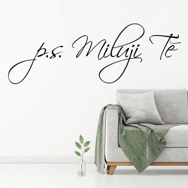 Samolepka p.s. Miluji Tě