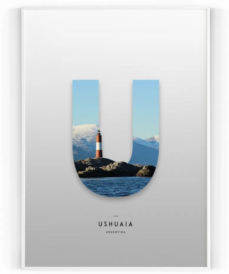 Plakát / Obraz Ushuaia Pololesklý saténový papír 210 g/m² A4 - 21 x 29,7 cm
