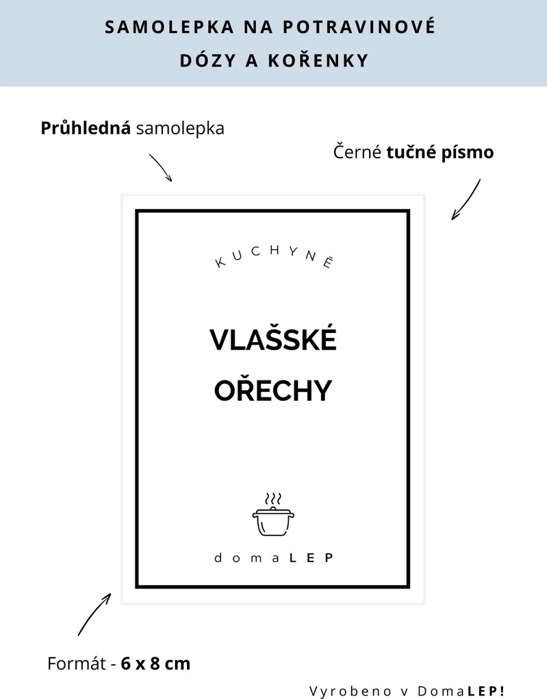 VLAŠSKÉ OŘECHY – průhledná samolepka na dózu, tučné písmo, 6 x 8 cm | DomaLEP