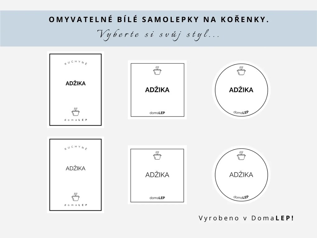 ADŽIKA - omyvatelná samolepka na kořenky, výběr rozměrů Ø 5 cm / 5 x 5 cm / 6 x 8 cm | DomaLEP tvar: OBDÉLNÍK, barva: BÍLÁ - ČERNÉ písmo, velikost: š. 6 cm x v. 8 cm - tučné písmo
