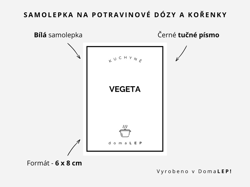 VEGETA - omyvatelná samolepka na kořenky, výběr rozměrů Ø 5 cm / 5 x 5 cm / 6 x 8 cm | DomaLEP tvar: ČTVEREC, barva: BÍLÁ - ČERNÉ písmo, velikost: š. 5 cm x v. 5 cm - základní písmo