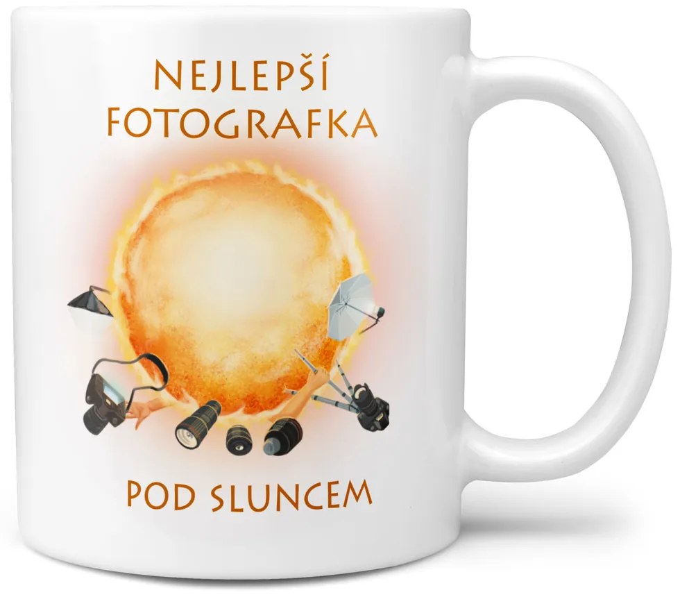 Hrnek Nejlepší fotografka pod sluncem (Náplň hrníčku: Žádná)