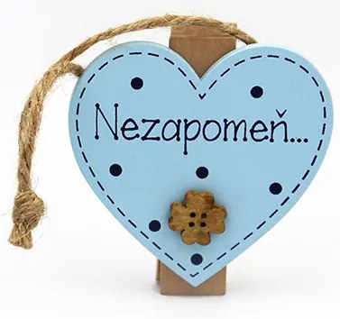 Domov&Mazlíci Dřevěná cedulka s kolíčkem Nezapomeň