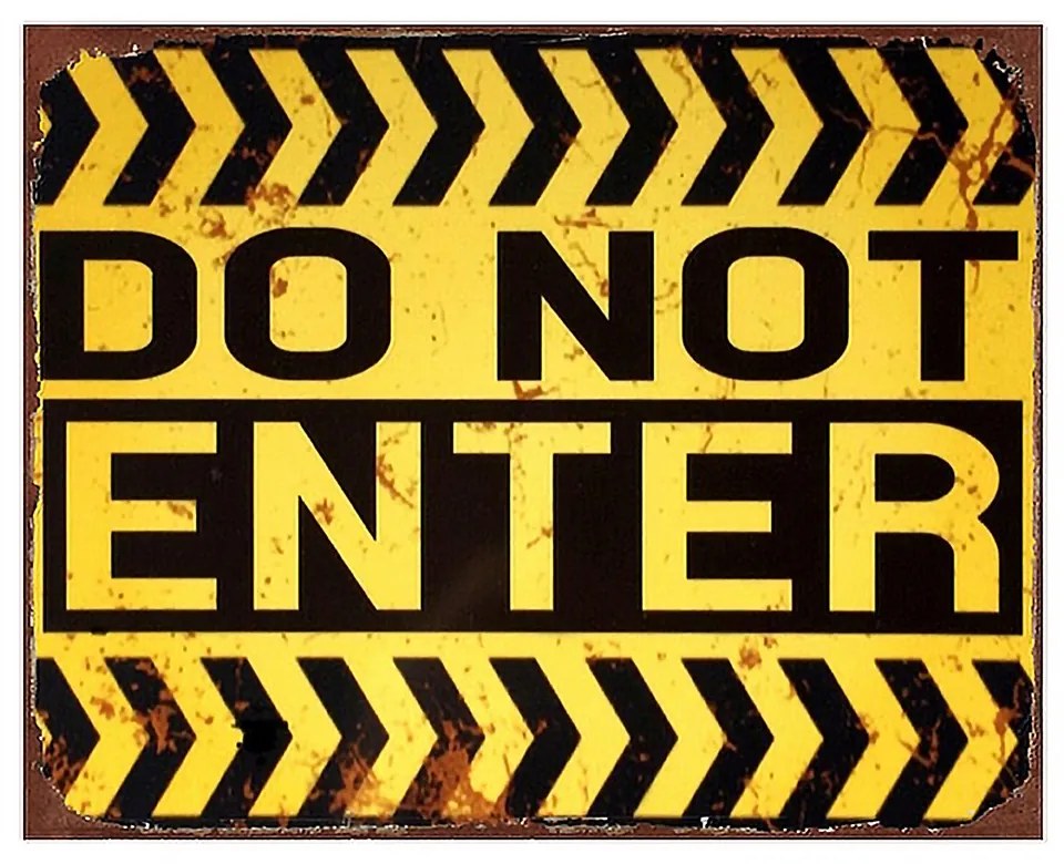 Černo-žlutá nástěnná kovová cedule Do Not Enter - 25*1*20 cm